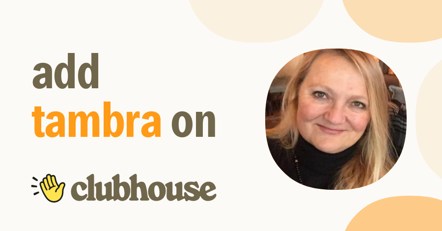 Tambra Harck - Clubhouse