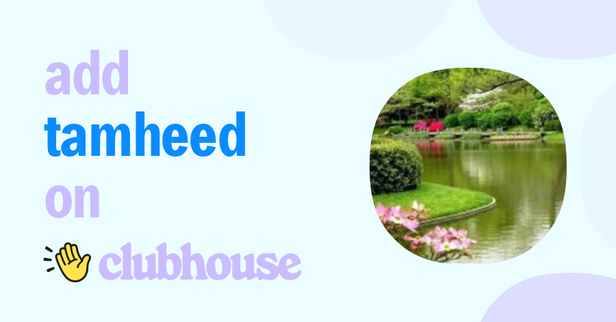 Tamheed Tamheed - Clubhouse