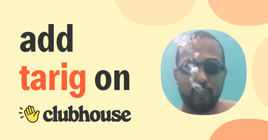 Tarig Osman - Clubhouse