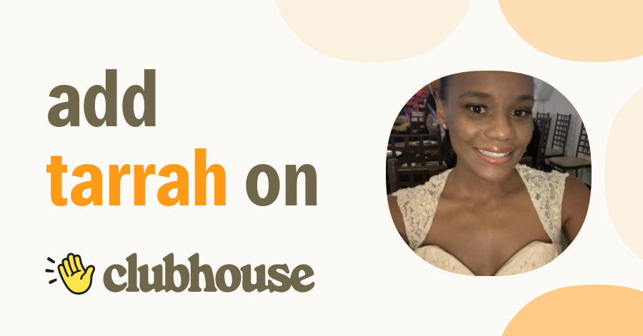 Tarrah Rand - Clubhouse