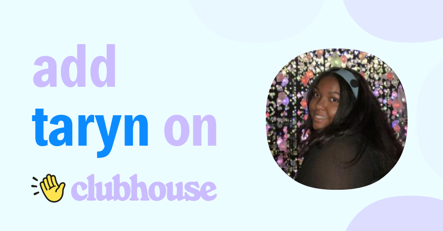 Taryn Bell - Clubhouse