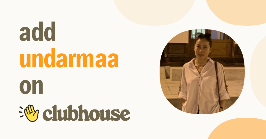 Undarmaa - Clubhouse