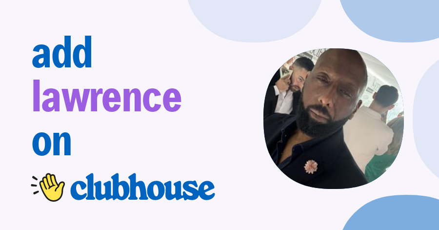 Lawrence Griffith - Clubhouse