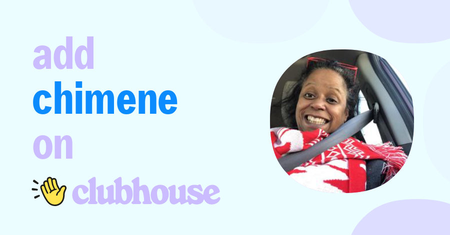 Chimene Davis - Clubhouse