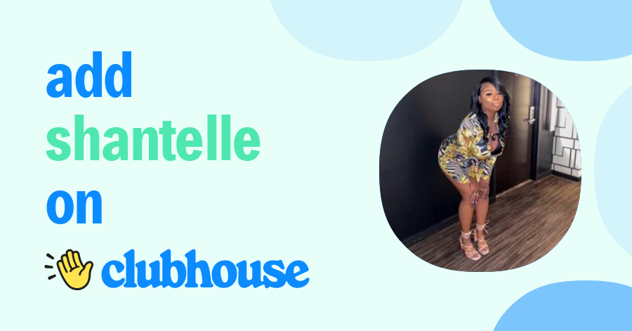 shantelle cato - Clubhouse