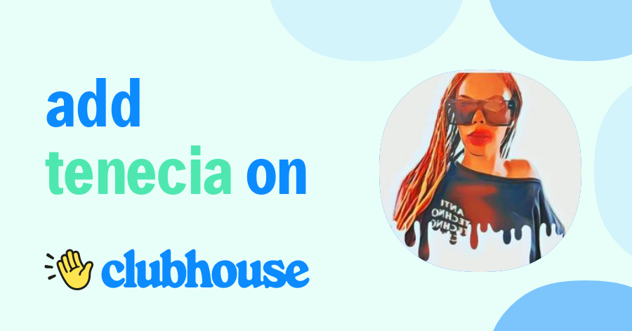Tenecia Harris - Clubhouse