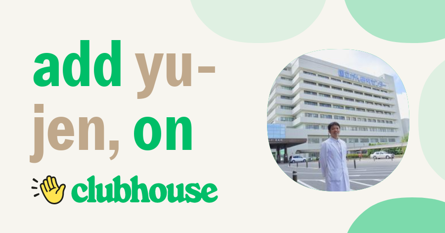 Yu-Jen, Hsu - Clubhouse