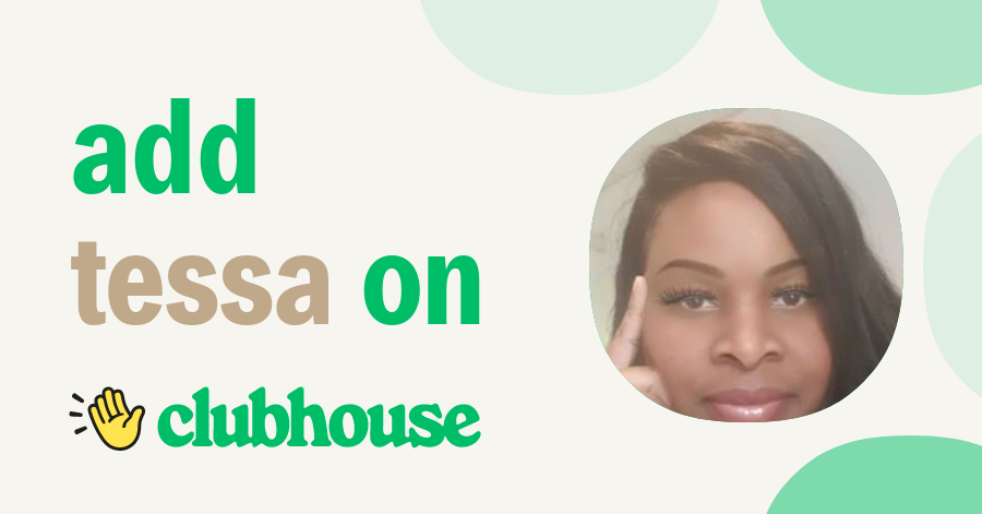 Tessa P - Clubhouse