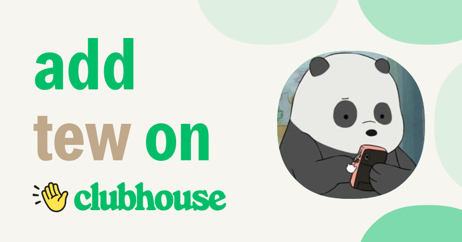 Tew Kikii - Clubhouse