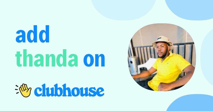 Thanda Victor - Clubhouse