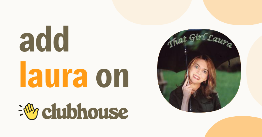 Laura Hage - Clubhouse