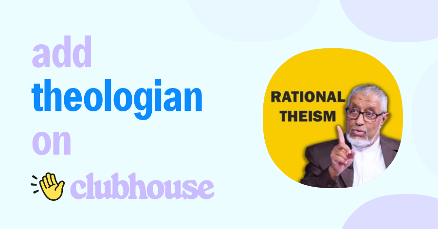 Theologian Theologist - Clubhouse