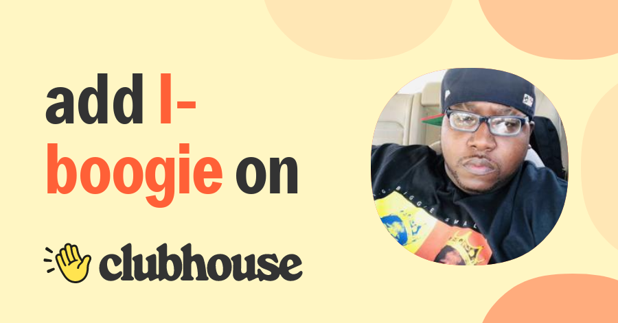 L-Boogie Tha Great - Clubhouse