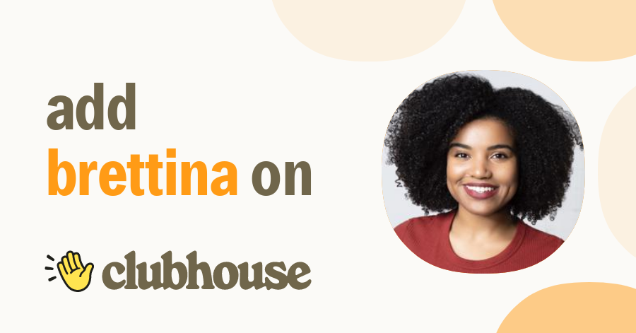 Brettina Davis - Clubhouse