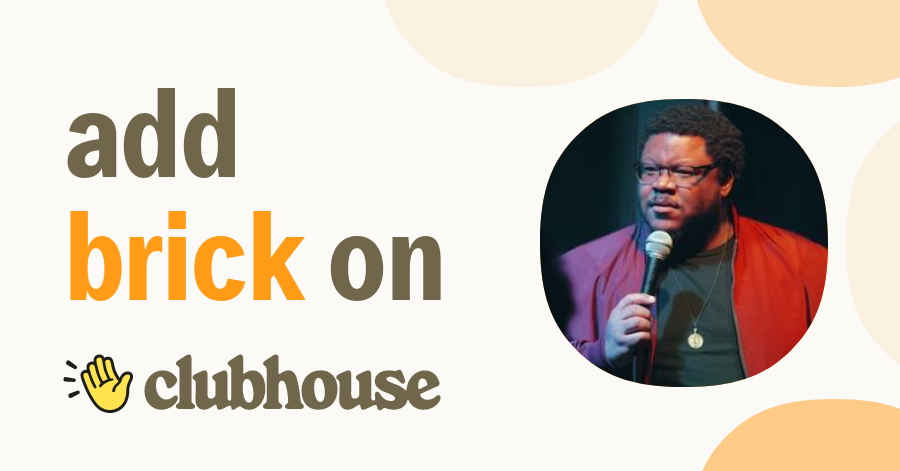 BRICK JACKSON - Clubhouse