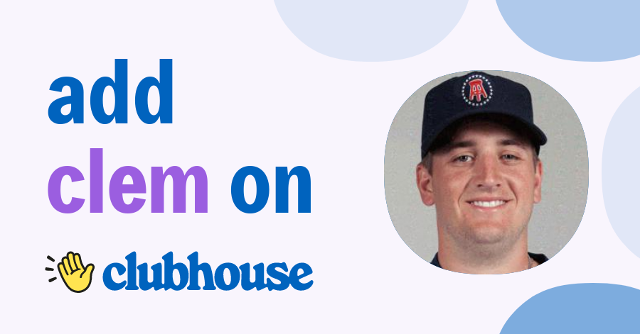Clem - Clubhouse