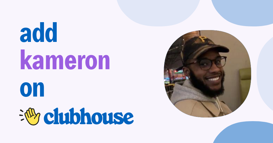 Kameron Thomas - Clubhouse