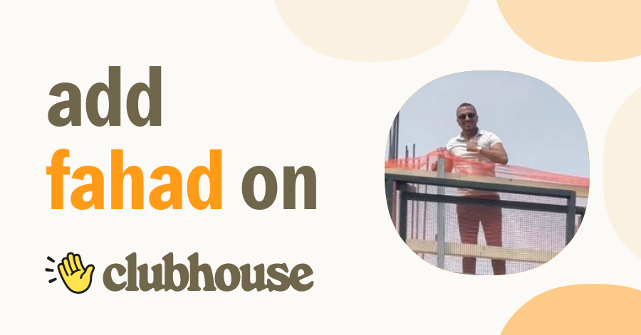Fahad Rajput - Clubhouse