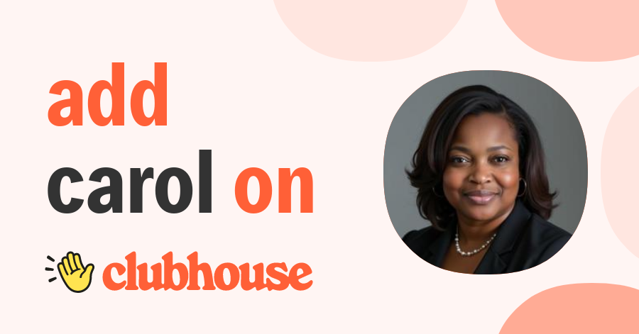 Carol Snapp - Clubhouse