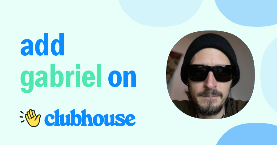 Gabriel Horn - Clubhouse