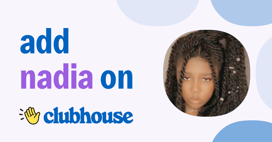 Nadia Ford - Clubhouse