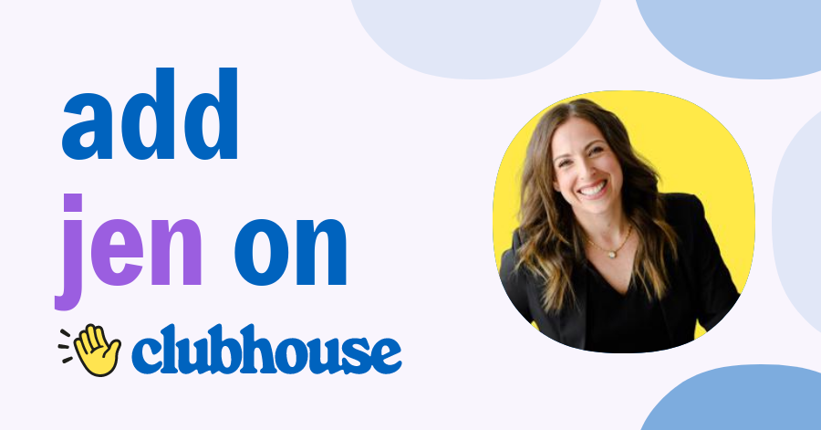 Jen Rose - Clubhouse