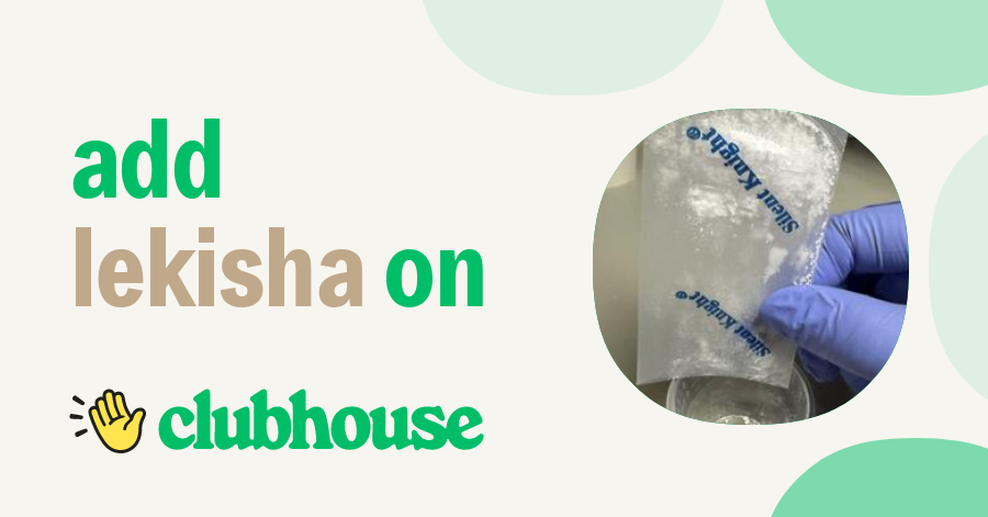 Lekisha Purtty - Clubhouse