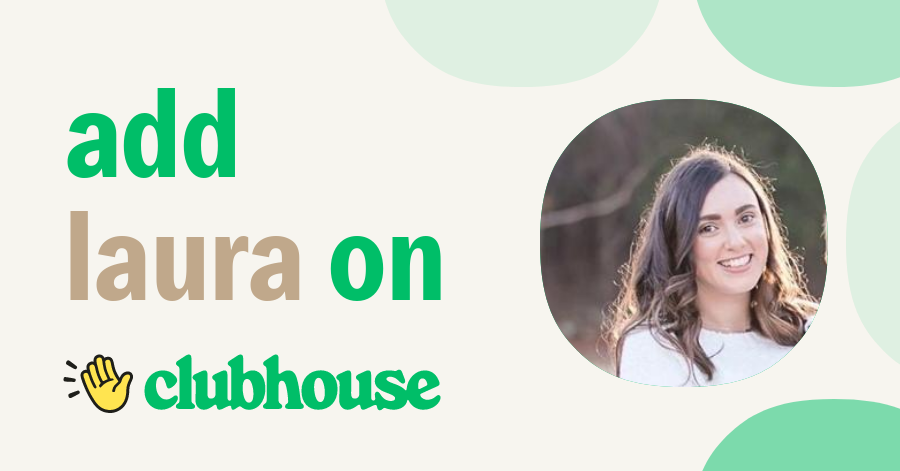 Laura Rizzo - Clubhouse