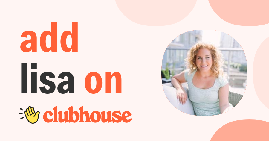 Lisa Michaud - Clubhouse