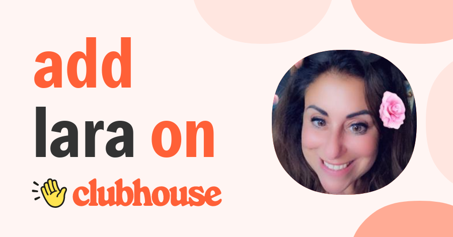 Lara Besbrode - Clubhouse
