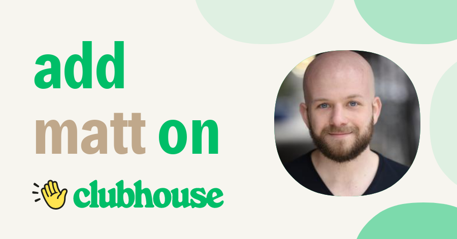 Matt Silver - Clubhouse