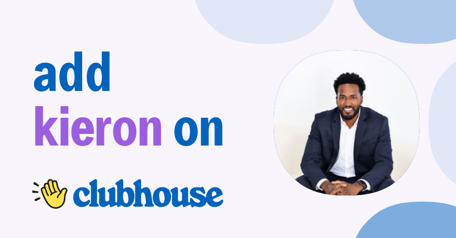 Kieron James - Clubhouse