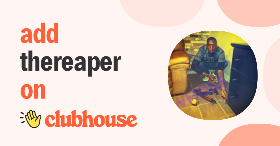 Thereaper 09 - Clubhouse