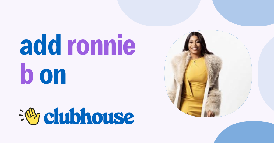 Ronnie B - Clubhouse