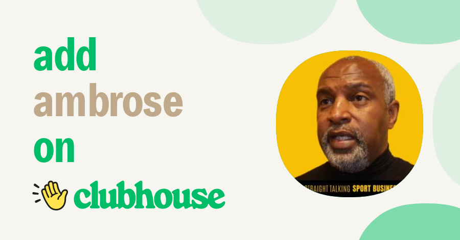 Ambrose Mendy - Clubhouse
