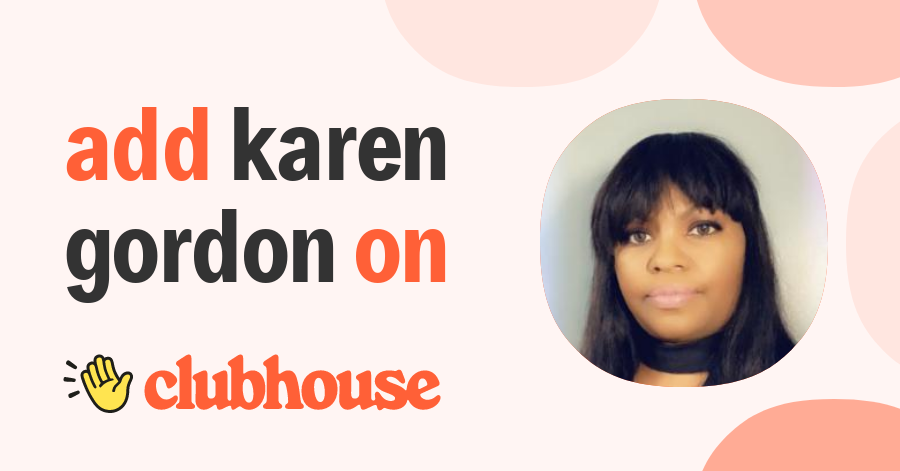 Karen Gordon - Clubhouse