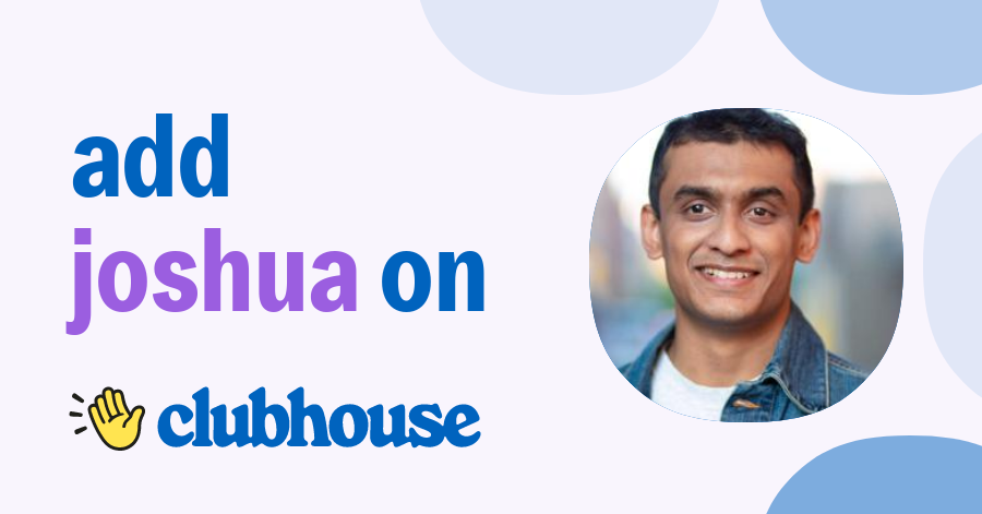 Joshua Jerry George - Clubhouse