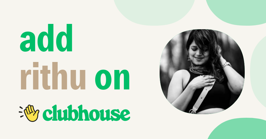 Rithu Rithu - Clubhouse