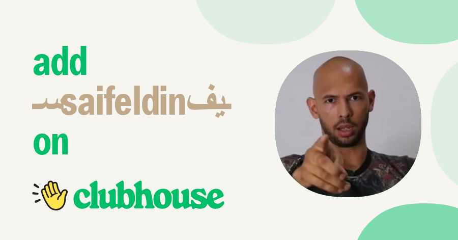 سـSaifeldinـيف . - Clubhouse