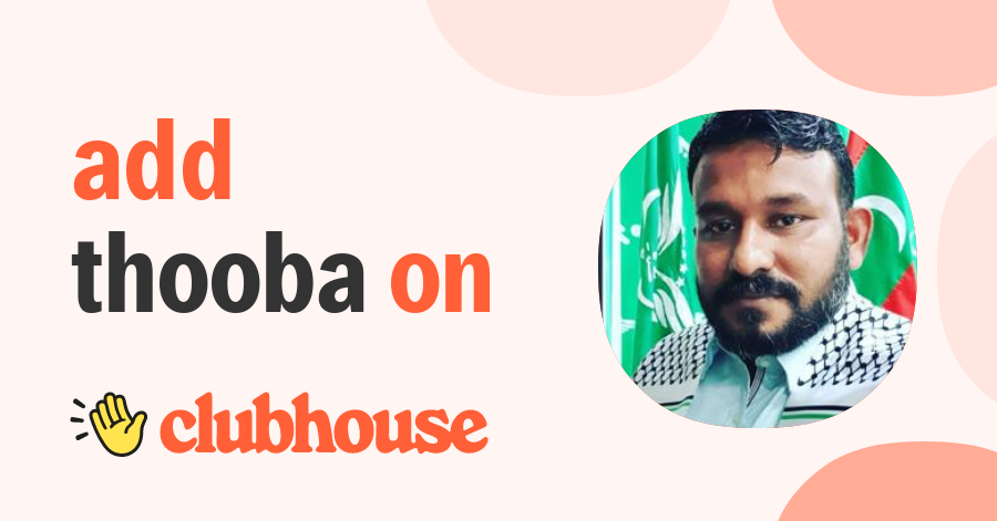 Thooba Rasheed - Clubhouse