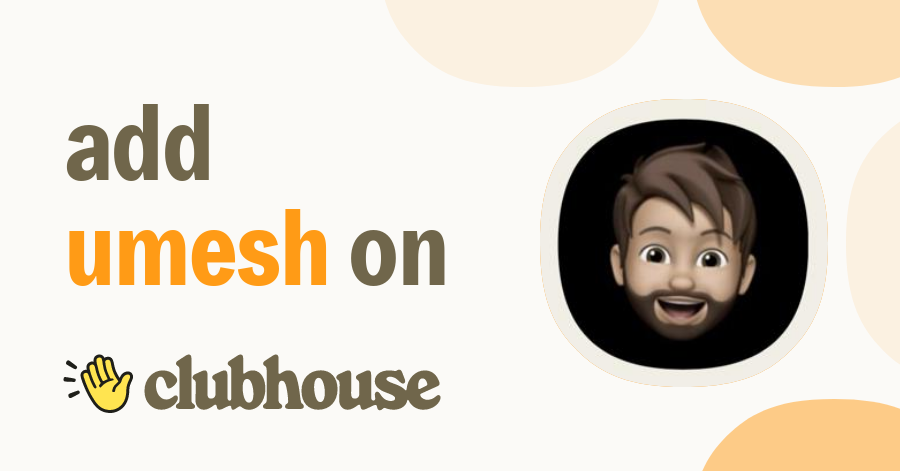 Umesh Thota - Clubhouse