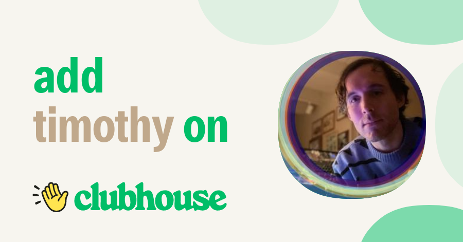Timothy Cleary - Clubhouse