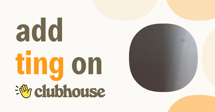 ting lin - Clubhouse