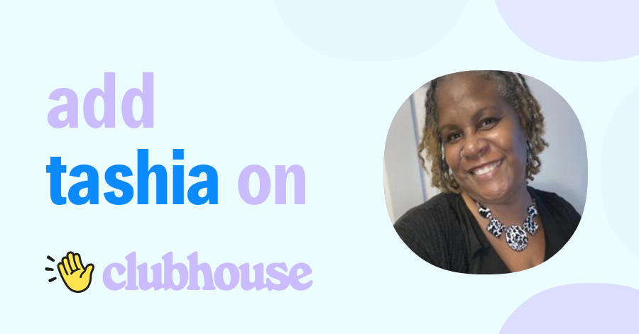 Tashia Kellam/ Leonard - Clubhouse
