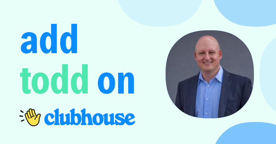 Todd Wall - Clubhouse