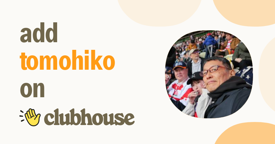 Tomohiko Ohtsuka - Clubhouse