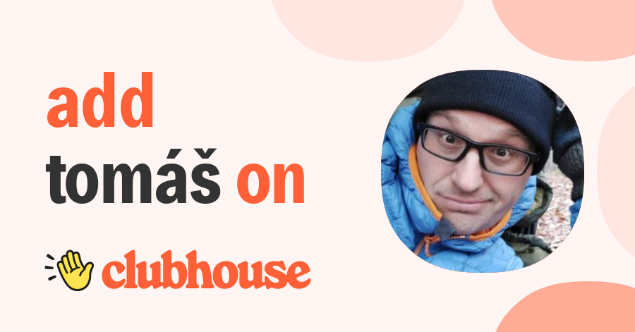 Tomáš Teodosijev - Clubhouse