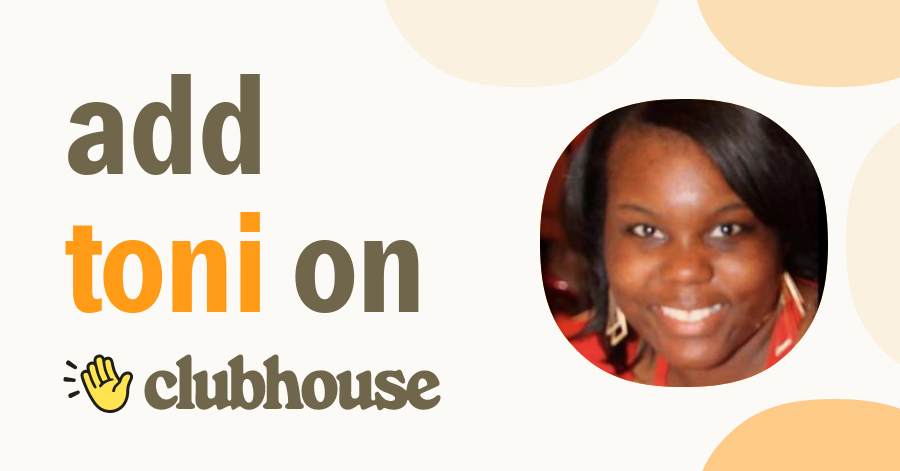 Toni Edwards - Clubhouse