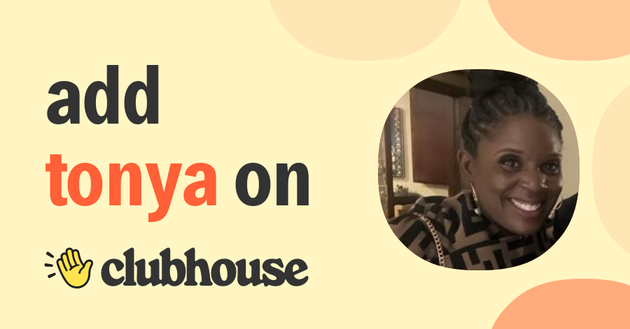 Tonya Anderson - Clubhouse