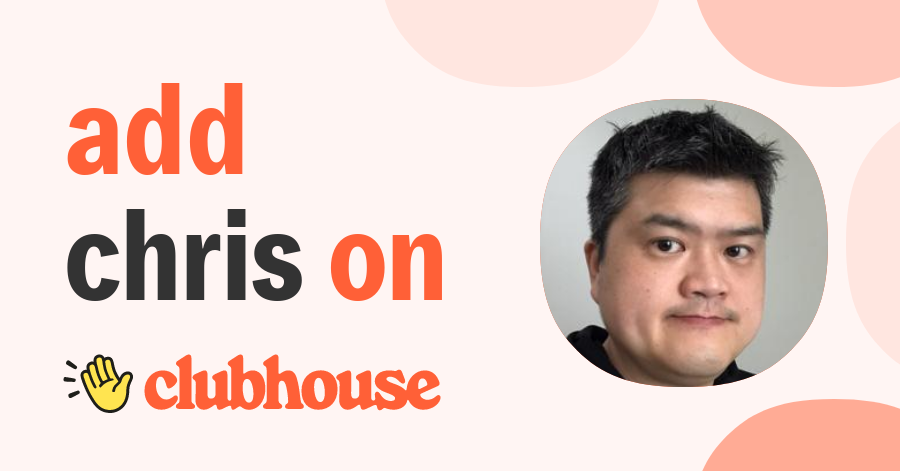 Chris Topher - Clubhouse